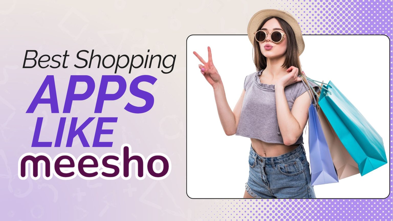 15 Best Shopping Apps Like Meesho You Must Try in 2025 - Reviewsxp